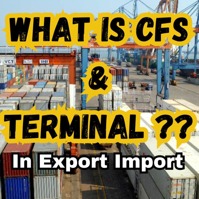 What is CFS & Terminal ? In Export Import – Connecting India Exim Solution
